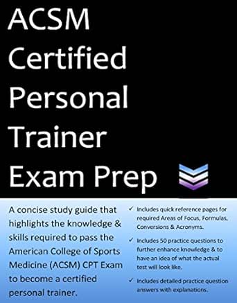 ACSM Certified Personal Trainer Exam Prep: 2020 Edition Study Guide that highlights the ...
