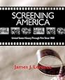 Amazon.com: Screening America: United States History through Film since ...