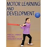 Amazon.com: Motor Learning and Development: 9781492536598: Haibach ...
