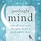 Goodnight Mind: Turn Off Your Noisy Thoughts and Get a Good Night's ...