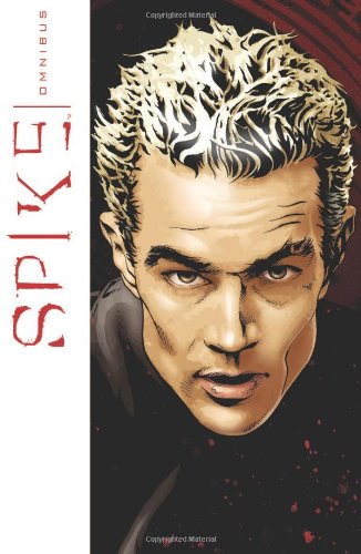Spike Comics Buffy Vampire Slayer Book Series