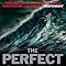The Perfect Storm: A True Story Of Man Against The Sea: Amazon.co.uk ...