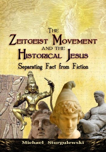 The Zeitgeist Movement and the Historical Jesus: Separating Fact from ...