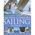 New Complete Sailing Manual: Sleight, Steve: 9780756609443: Amazon.com ...