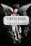 Vampire Transgression: Michael Schiefelbein: 9780312374396: Amazon.com ...