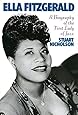 Ella Fitzgerald: A Biography Of The First Lady Of Jazz: Nicholson ...