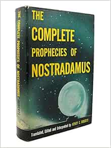 The complete prophecies of Nostradamus: Nostradamus: 9780760712191: Amazon.com: Books