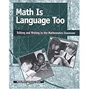 Amazon.com: Math Is Language Too: Talking and Writing in the ...
