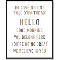 Amazon.com: In Case No One Told You Today, Hello, Good Morning ...