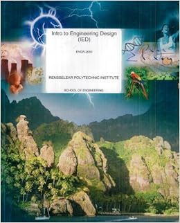 Intro to Engineering Design, ENGR-2050 (Selected Material from Product ...