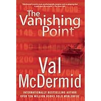 Amazon.com: The Vanishing Point: 9780802121769: McDermid, Val: Books