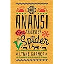Amazon.com: Anansi The Trickster Spider: Volumes One and Two eBook ...