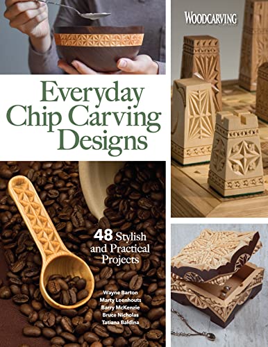 Everyday Chip Carving Designs: 48 Stylish and Practical Projects (Fox ...