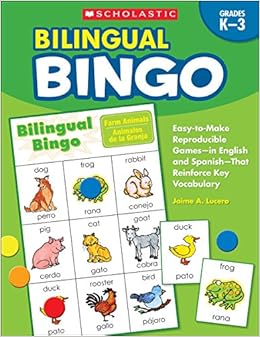 Bilingual Bingo: Easy-to-Make Reproducible Games in English and Spanish ...