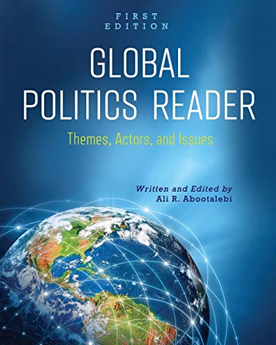 Global Politics Reader: Themes, Actors, and Issues - 9781516542611 ...