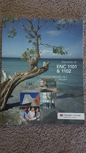 Elements of ENC 1101 & 1102 College Writing I & II 2016 - 2017 ...