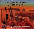 If You Lived With The Hopi Indians: Anne Kamma, Gardner, Linda ...