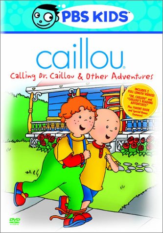 Amazon.com: Caillou - Calling Dr. Caillou & Other Adventures: Evan ...