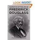 Narrative of the Life of Frederick Douglass: Frederick Douglass ...