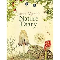 Janet Marsh's Nature Diary: Marsh, Janet: 9780718117962: Amazon.com: Books