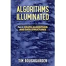 Amazon.com: Algorithms Illuminated (Part 2): Graph Algorithms and Data Structures eBook: Tim ...