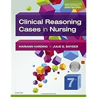 Clinical Reasoning Cases in Nursing: 9780323831734: Medicine & Health ...