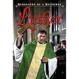 Luther: Biography of a Reformer: Frederick Nohl: 9780075860655: Amazon ...