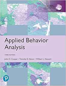 Applied Behavior Analysis GE: John O. Cooper, Timothy E. Heron, William ...