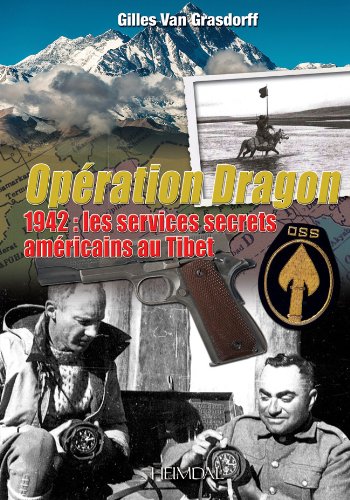 Ophpecniemer: Operation Dragon: 1942: Les Services Secrets Americains ...