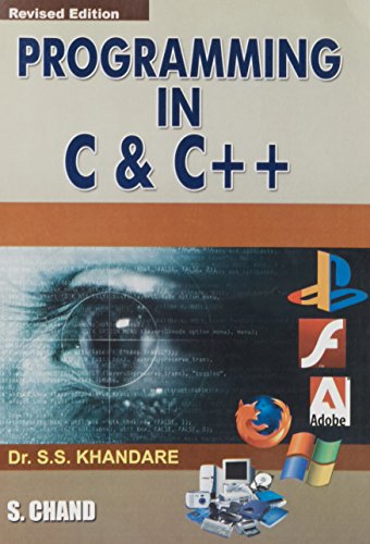 Programming In C & C++ [Dec 01, 2010] Khandare, S. S.: KHANDARE ...