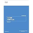 CCNP SWITCH Lab Manual (Lab Companion): 9781587134012: Computer Science Books @ Amazon.com
