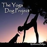 Doga: Yoga for You and Your Dog: Recchione, Lisa: 9780615976174: Amazon ...