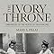 Ivory Throne: Chronicles of the House of Travancore: Amazon.co.uk ...