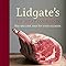 Lidgate's: The Meat Cookbook: Buy and cook meat for every occasion ...