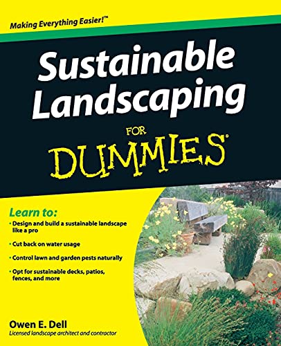 Sustainable Landscaping For Dummies: Owen E. Dell: 9780470411490 ...