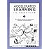 The Accelerated Learning Handbook: A Creative Guide to Designing and ...
