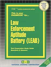 Law Enforcement Aptitude Battery (LEAB): Passbooks Study Guide (Career ...