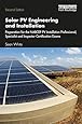 Solar PV Engineering and Installation: Preparation for the NABCEP PV Installation Professional ...