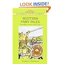 Scottish Fairy Tales: Unabridged In Easy-To-Read Type (Dover Children's Thrift Classics): Donald ...