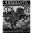 Sundiata: Lion King of Mali by Wisniewski, David