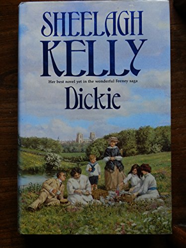 Dickie: Sheelagh Kelly: 9780712624299: Amazon.com: Books