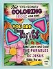 Not Your Ordinary Coloring Book for Kids Ages 9-14. You Are the Light ...