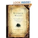 WisdomWalks: 40 Life Principles for a Significant and Meaningful Journey: Dan Britton, Jimmy ...