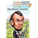 Who Was Abraham Lincoln? (Who Was?) - Kindle edition by Janet Pascal ...
