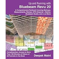 Up and Running with Bluebeam Revu 21: For Revu Basics, Core, and ...