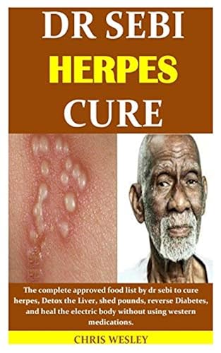 DR SEBI HERPES CURE: The complete approved food list by dr sebi to cure ...