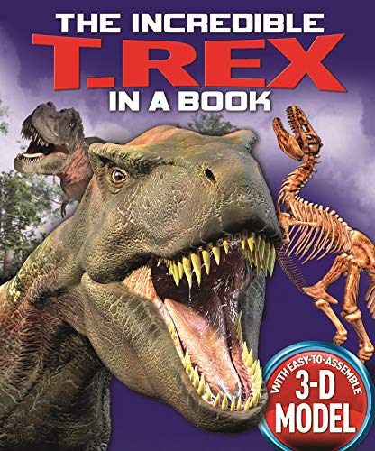 The Incredible T. Rex in a Book: Arcturus Publishing: 9781782123767 ...