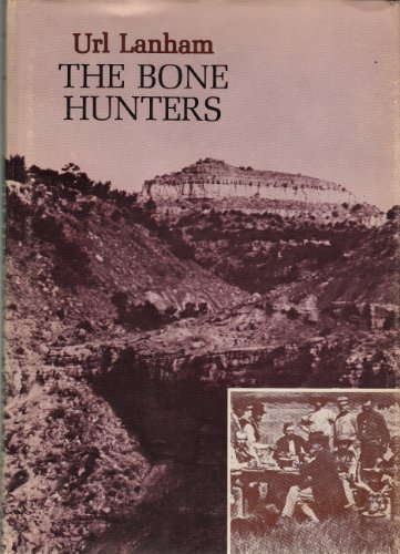 Amazon.com: The Bone Hunters: 9780231031523: Lanham, Url: Books