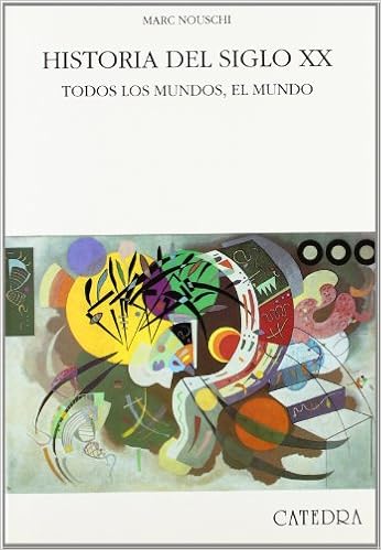 Historia del siglo XX: Todos los mundos, el mundo | Biblioteca Hernán Malo González ...