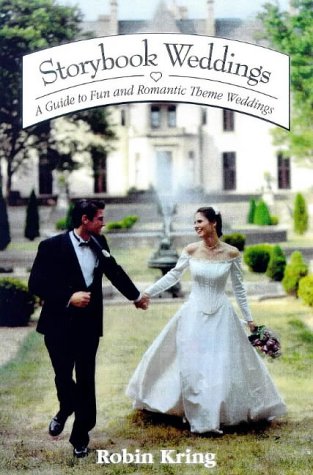 Storybook Weddings: Kring, Robin A.: 9780671316549: Amazon.com: Books